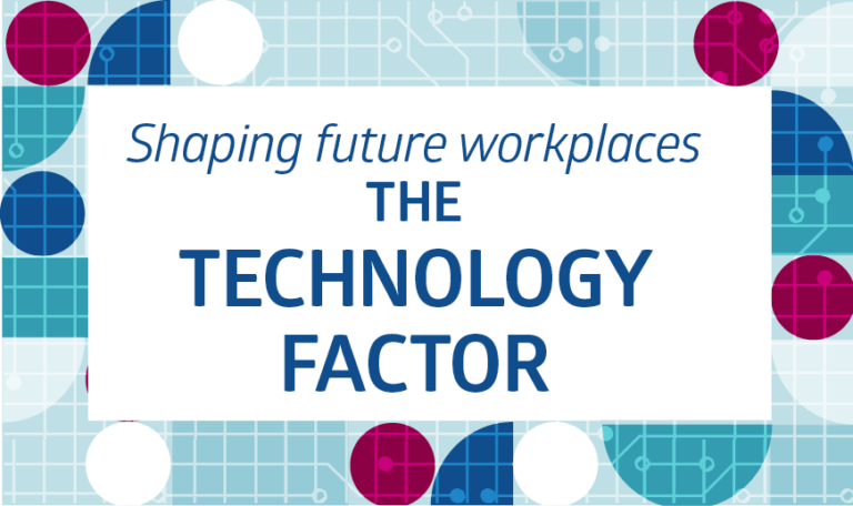 Shaping Future Workplaces– The Technology Factor | CHCA